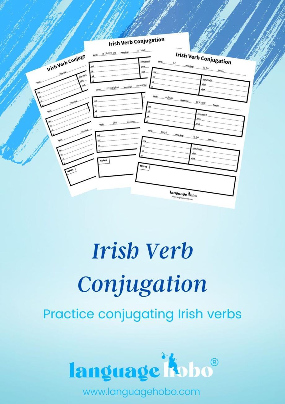 Irish Verb Conjugation Practice [PDF Download] – Language Hobo