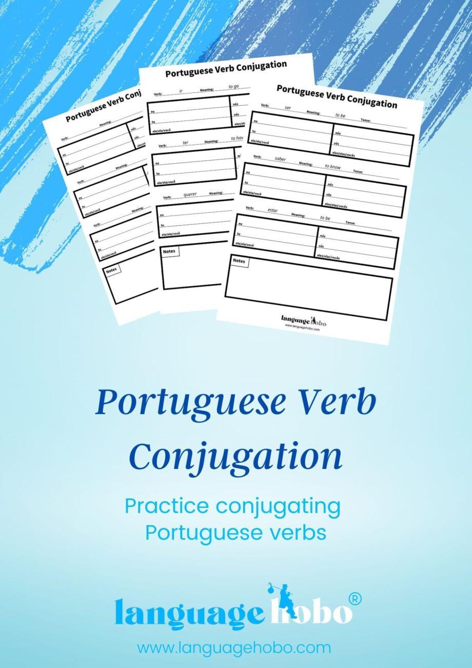 Portuguese Verb Conjugation Practice [PDF Download] – Language Hobo
