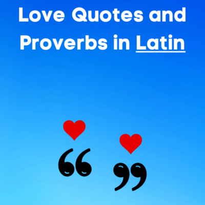 25 Latin Love Quotes and Proverbs (with audio and English translations ...