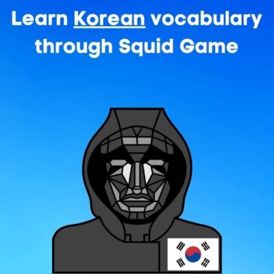 Learn Korean Vocabulary through Squid Game – Language Hobo